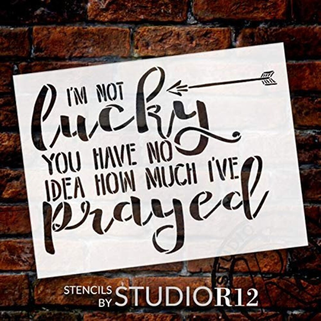 I'm Not Lucky Stencil by Studior12 Craft Christian - Etsy
