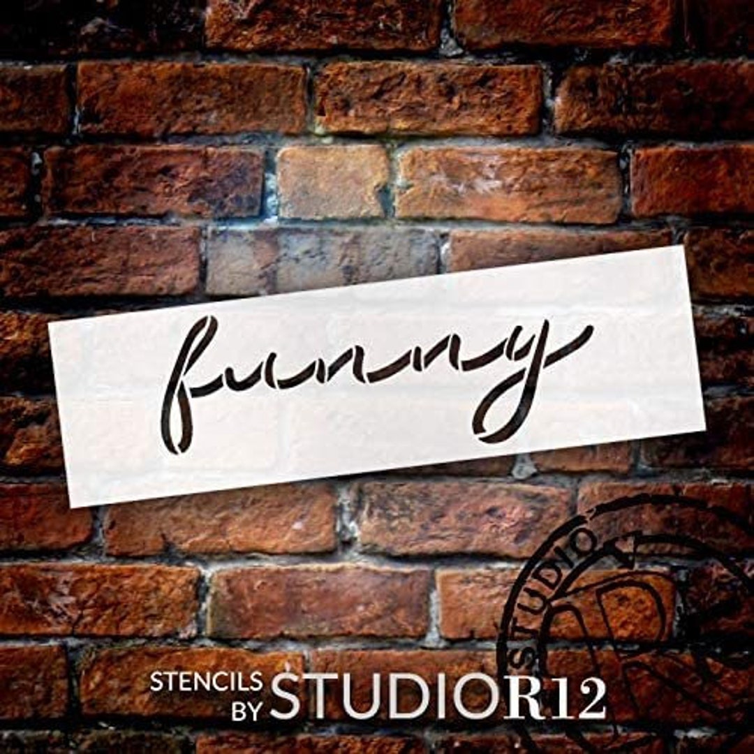 Funny Cursive Script Stencil by Studior12 DIY Dainty Humor Quote Home ...