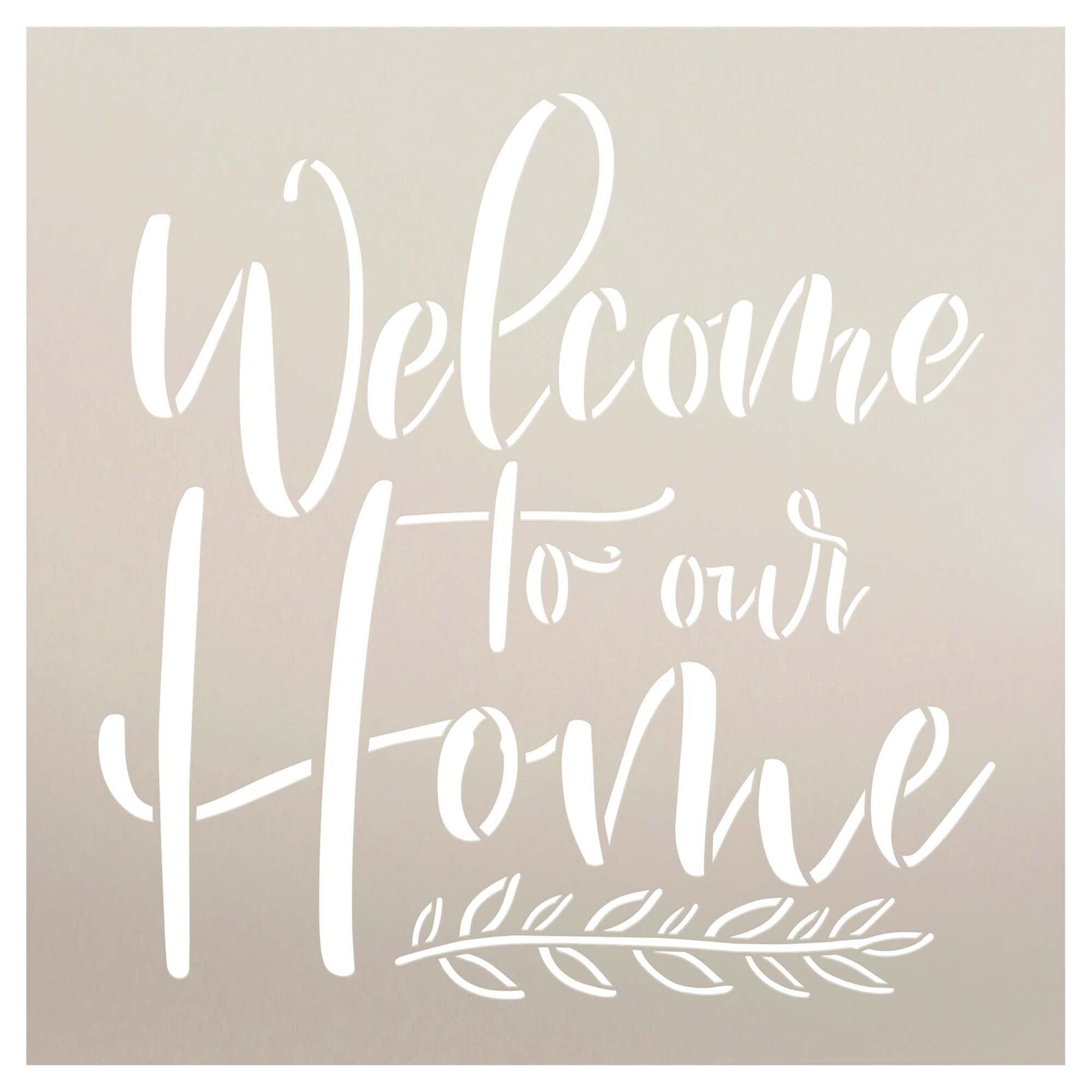 Welcome to Our Home Script Stencil by Studior12 Craft DIY Farmhouse ...