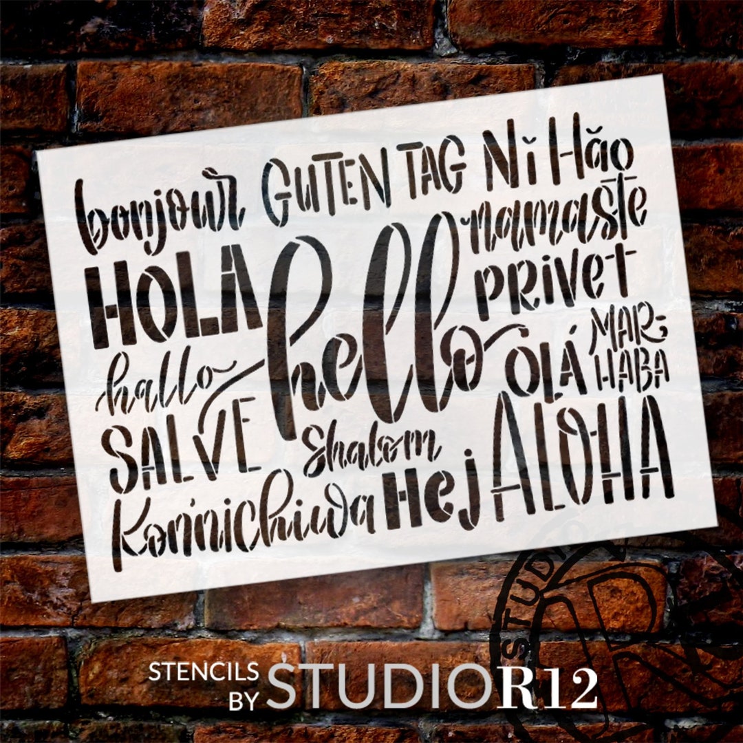 Hello Different Languages Stencil by Studior12 Craft DIY Welcome Home ...