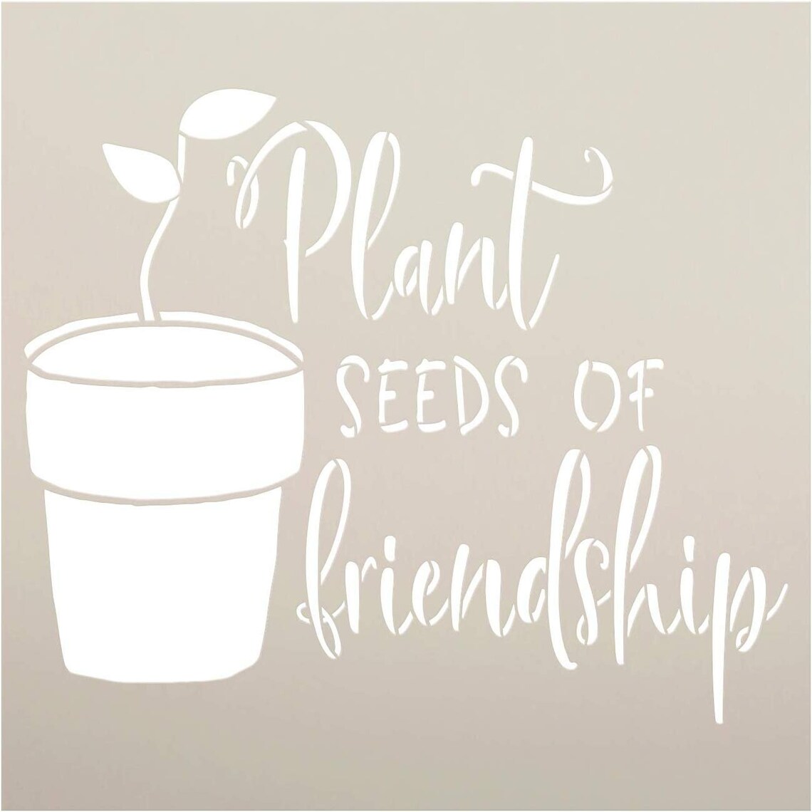 Plant Seeds of Friendship Stencil by Studior12 DIY Outdoor | Etsy