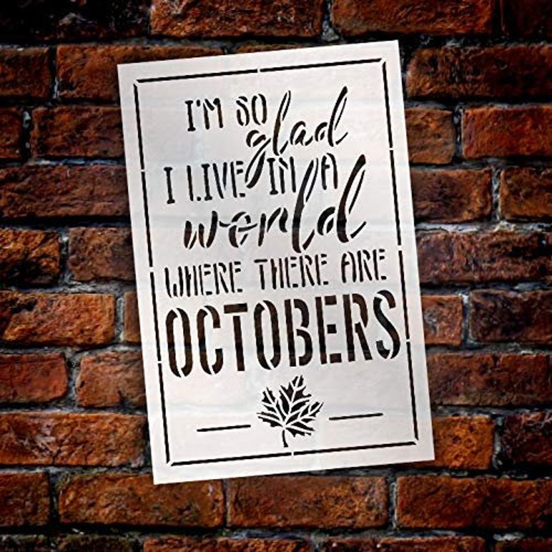 A World Where There Are Octobers Fall Stencil by Studior12 Wood Sign ...