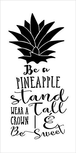 Be A Pineapple Stand Tall Wear A Crown & Be Sweet Stencil by - Etsy