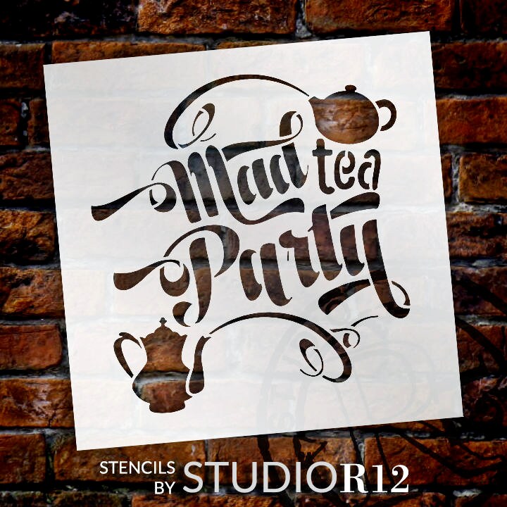 Mad Tea Party Word Art Stencil STCL817 - Etsy