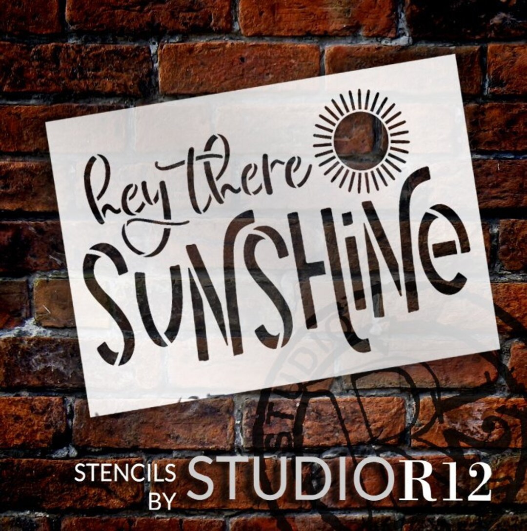 Hey There Sunshine Stencil by Studior12 DIY Farmhouse Welcome Doormat ...