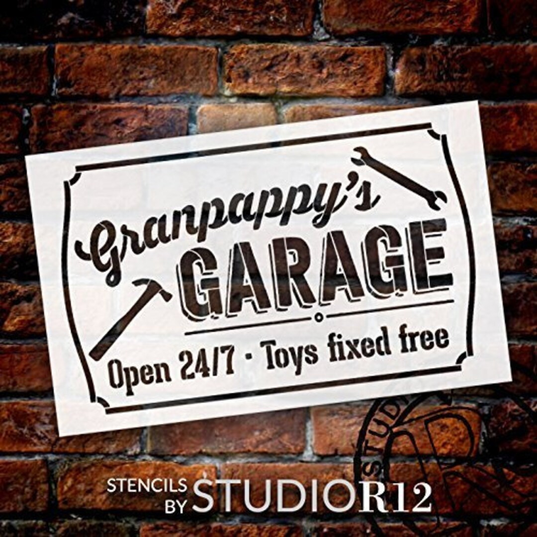 Granpappy's Gargage Open 24/7 Sign Stencil by Studior12 Reusable Mylar ...