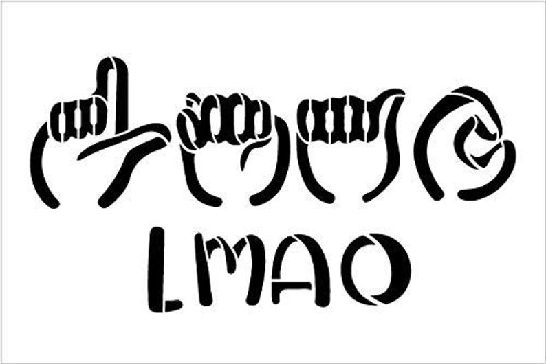 American Sign Language LMAO Stencil by Studior12 Laughing | Etsy