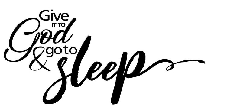 Give It to God & Go to Sleep Stencil by Studior12 Reusable - Etsy