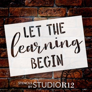 Let the Learning Begin Script Stencil by Studior12 DIY Classroom Decor ...