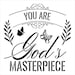 You Are God's Masterpiece Stencil by Studior12 DIY Inspirational Quote ...