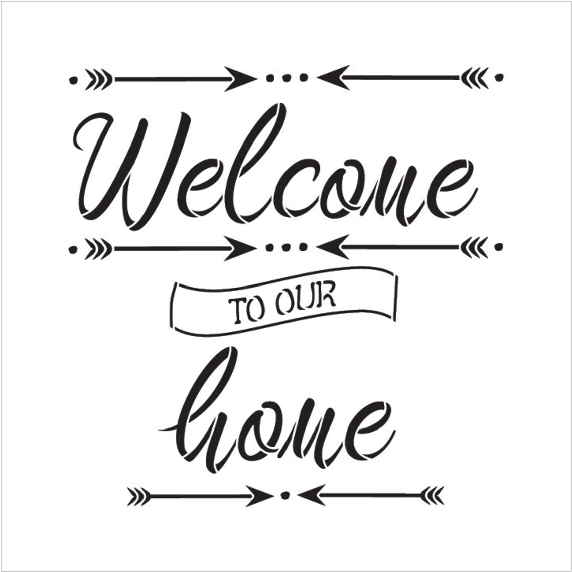 Welcome to Our Home Word Art Stencil Select Size - Etsy
