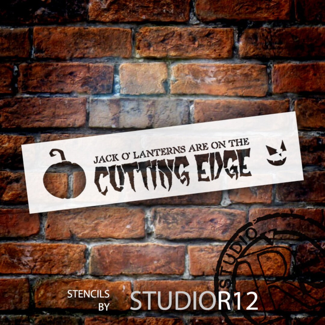 Jack O Lanterns Are on the Cutting Edge Word Art Stencil 3 - Etsy