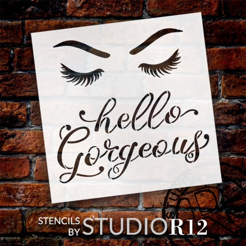 Hello Gorgeous Script Stencil With Eyelashes by Studior12 - Etsy