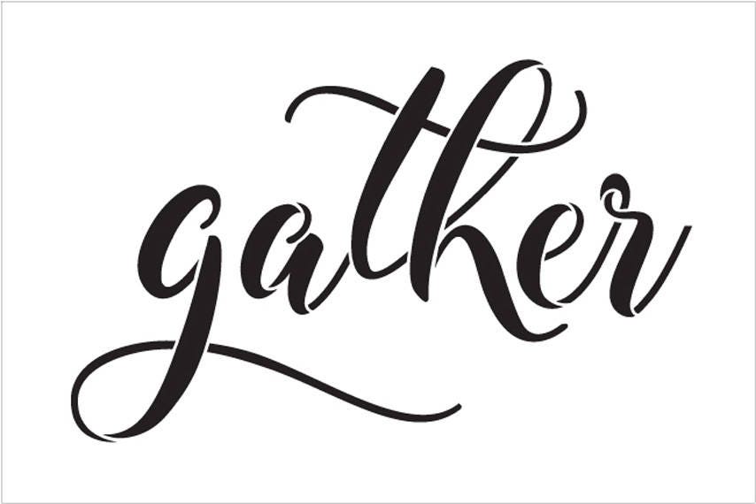 Gather Stencil by Studior12 Reusable Script Word Art | Etsy