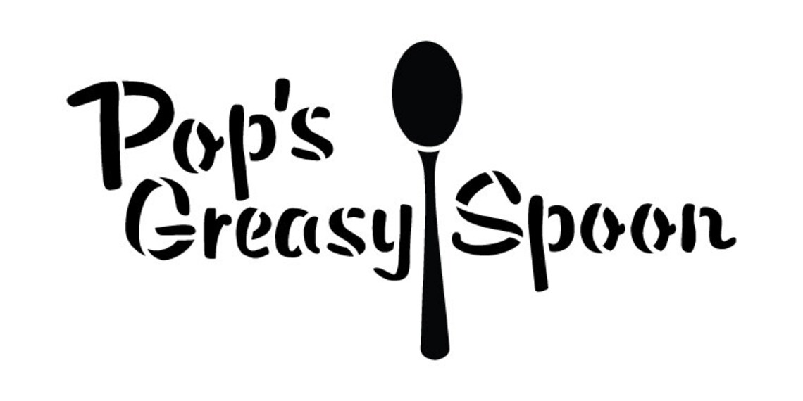 Pop's Greasy Spoon Word Art Stencil Select Size - Etsy
