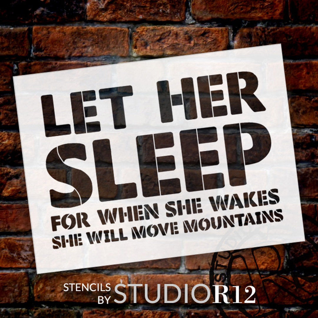 Let Her Sleep Bold Word Stencil Select Size STCL1777 by Studior12 - Etsy