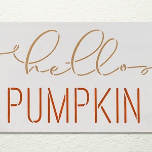 Hello Pumpkin Cursive Stencil by Studior12 DIY Autumn Fall Home Decor ...