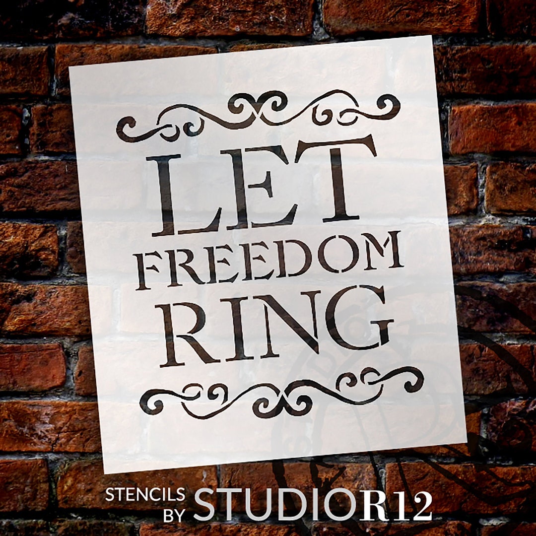 Let Freedom Ring Word Stencil Select Size STCL1235 by Studior12 - Etsy