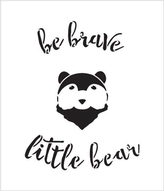 Be Brave Little Bear Curved Hand Script Word Art Stencil | Etsy