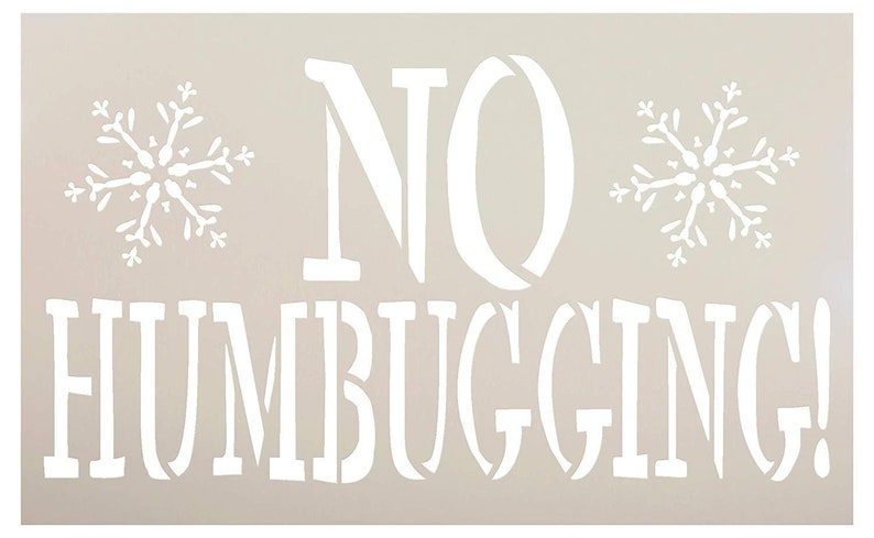 No Humbugging Stencil Snowflakes by Studior12 Reusable - Etsy