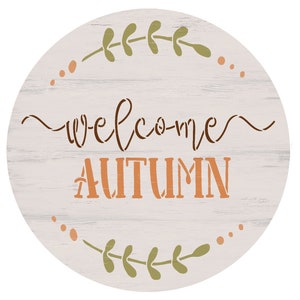 Welcome Autumn Round Stencil by Studior12 DIY Fall Cursive Script Home ...