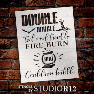 Double Double Toil Trouble Stencil With Cauldron by Studior12 DIY ...