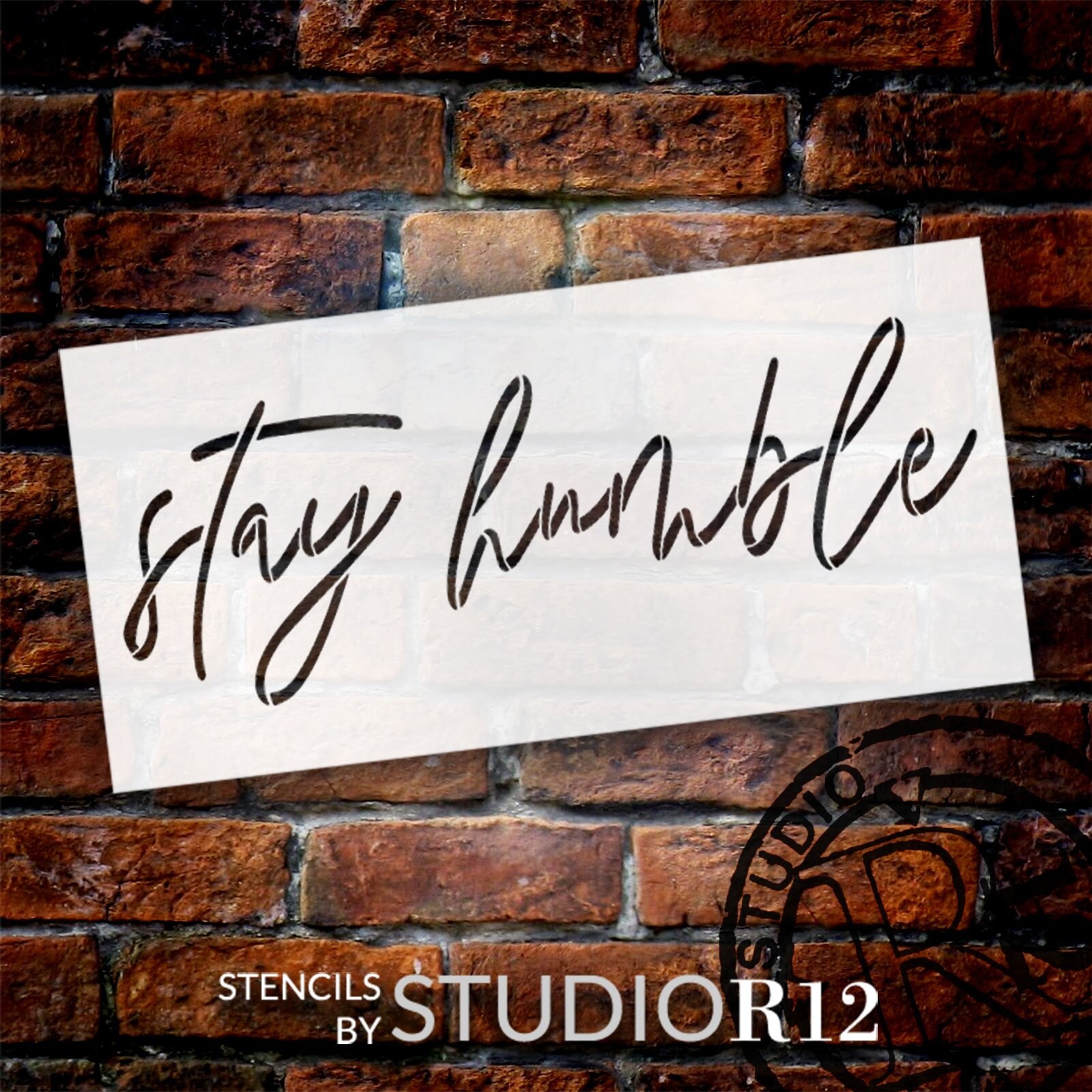 Stay Humble Cursive Script Stencil by Studior12 DIY - Etsy