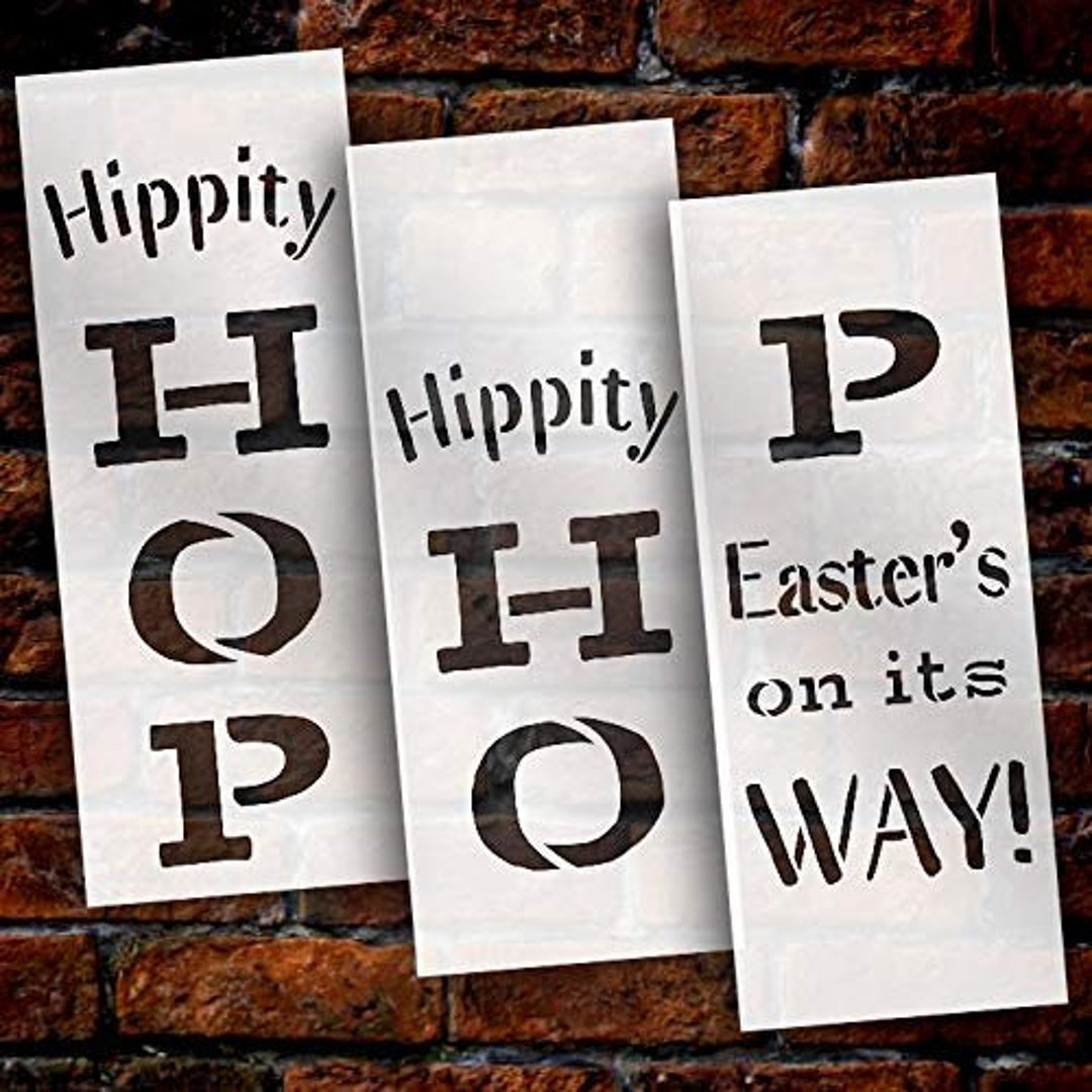 Hippity Hop Easter's on Its Way Tall Porch Stencil by Studior12 3pc DIY ...