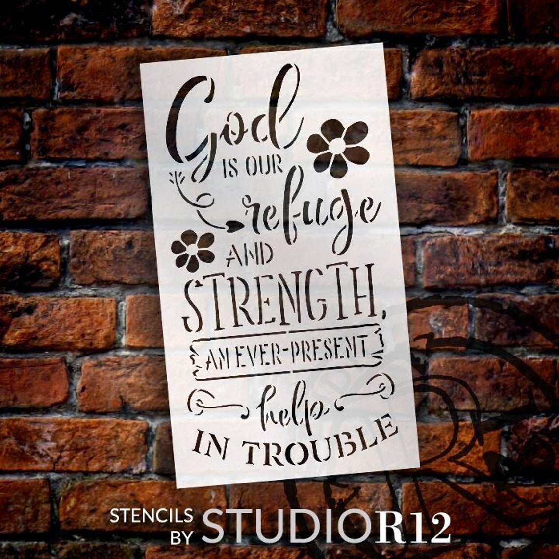 God is Our Refuge and Strength Stencil With Flowers by - Etsy