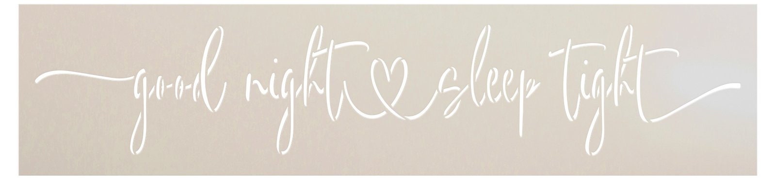 Good Night Sleep Tight Script Stencil With Heart by Studior12 - Etsy Canada