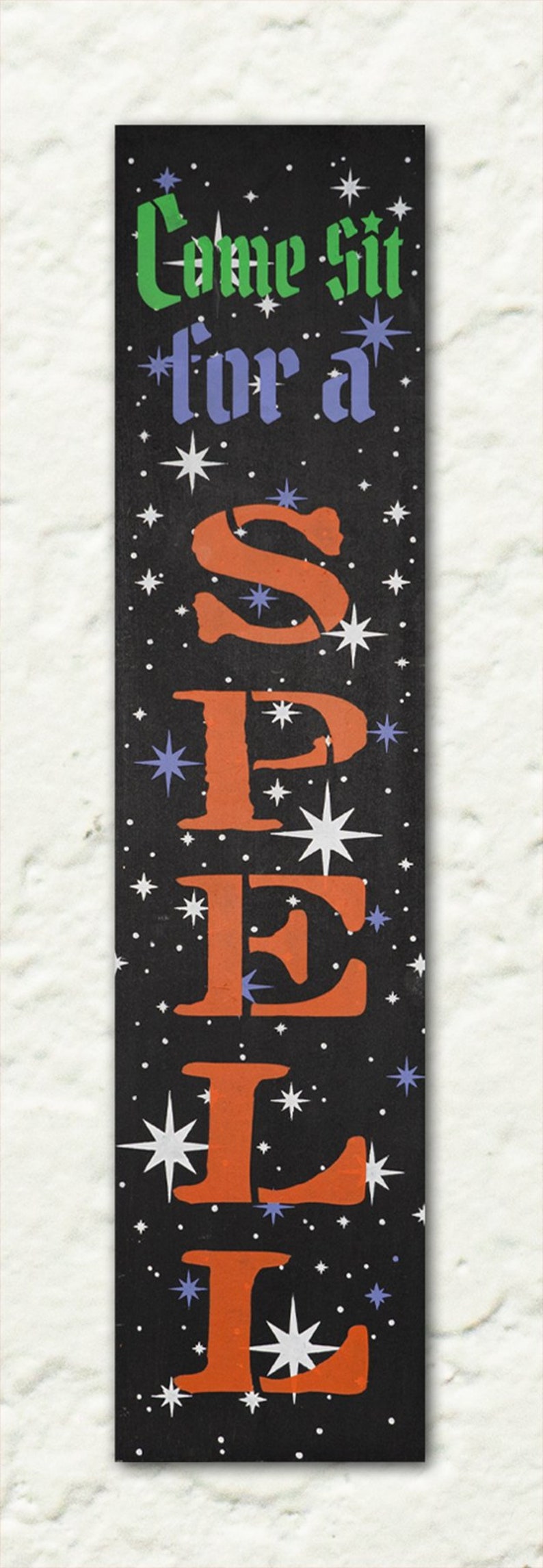 Come Sit for a Spell Stencil by Studior12 Craft DIY | Etsy