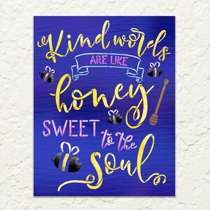 Kind Words Are Like Honey Stencil With Bees by Studior12 DIY ...
