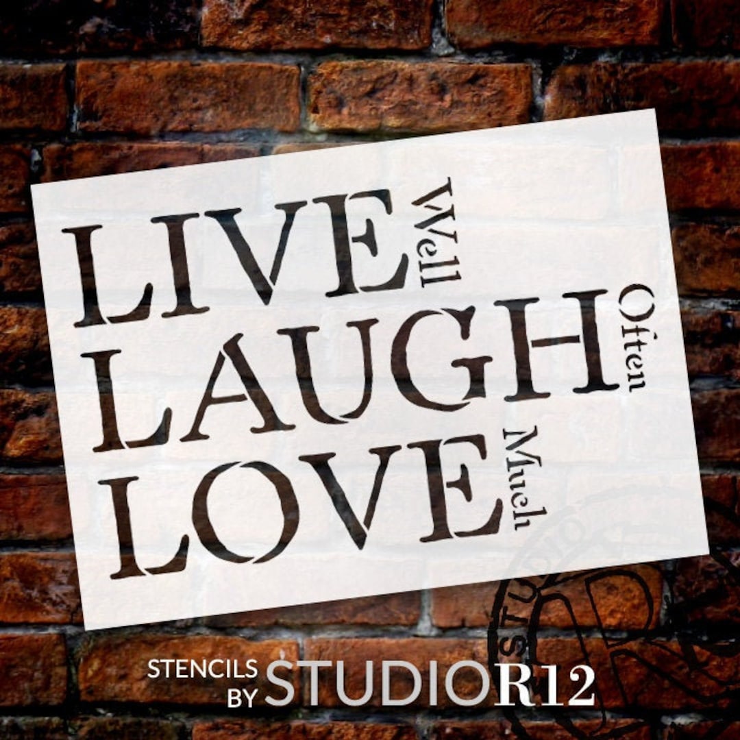 Live, Laugh, Love Traditional Stacked Word Stencil STCL1371 Select Size ...