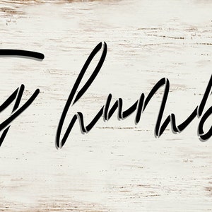 Stay Humble Cursive Script Stencil by Studior12 DIY - Etsy
