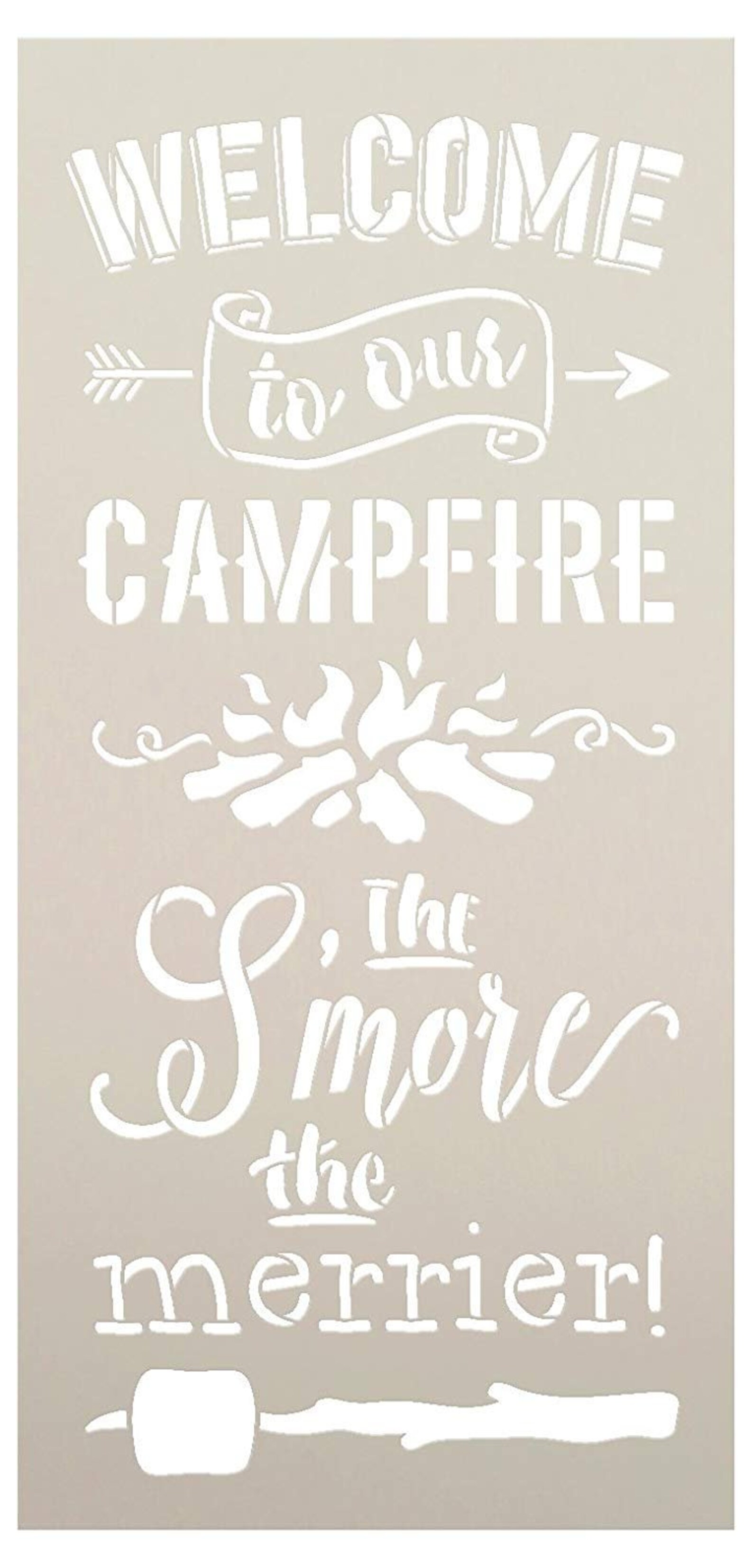 Welcome to Our Campfire Stencil the S'more the Merrier | Etsy