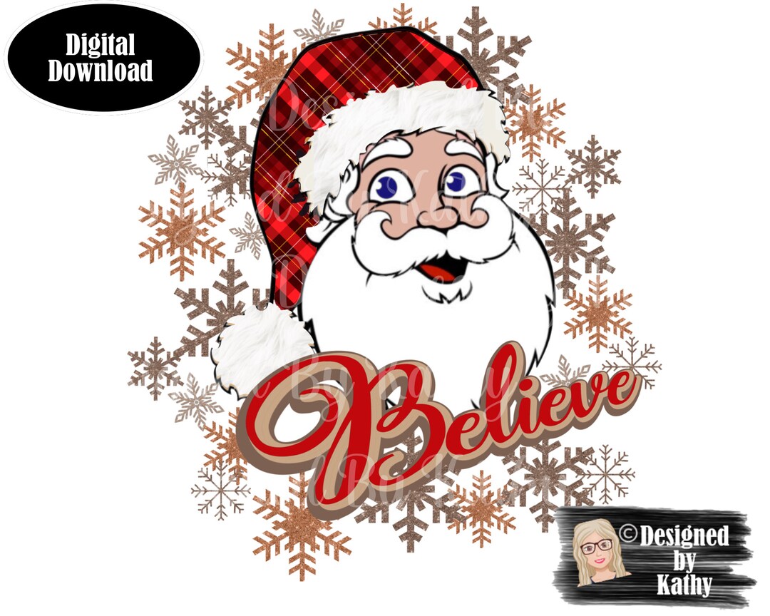 Digital Download PNG File | Santa Believe | Red Hat | Christmas ...