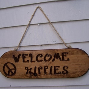 Welcome Hippies Wooden Wood Stained Handmade Handcrafted Carved/etched ...