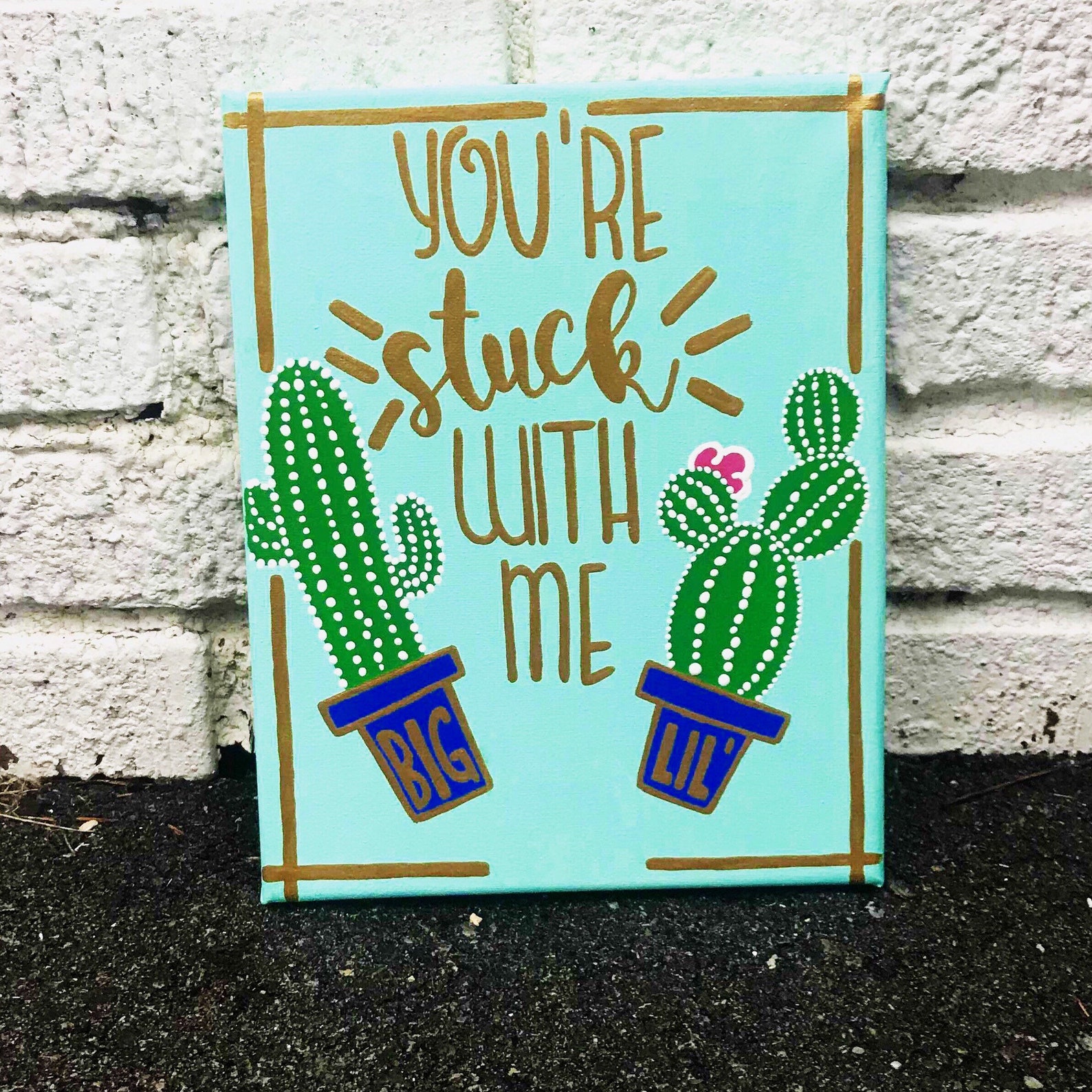 You're Stuck With Me Cactus Succulent Big/little Canvas - Etsy