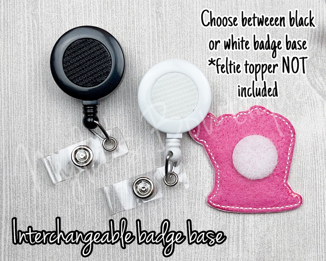 Feltie Changeable Badge Reel, Interchangeable Badge Base, Nurse Badge ...