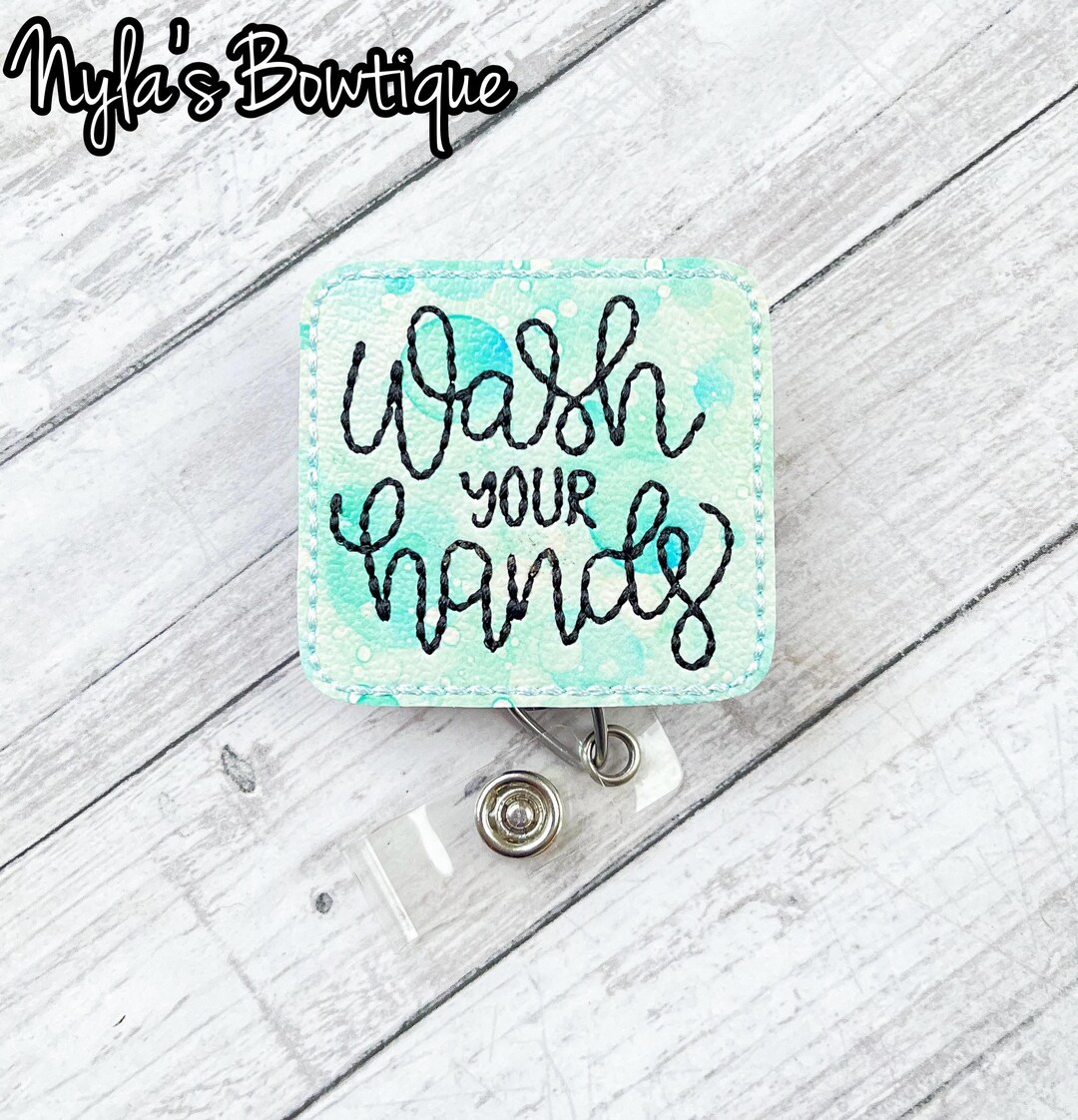 Wash Your Hands Badge Reel, Nurse Badge Reel, RN Badge Reel ...