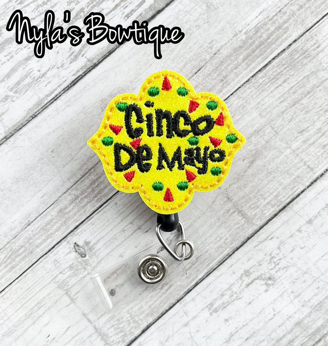 Cinco De Mayo Badge Reel, Nurse Badge Reel, Retractable ID Badge Holder ...