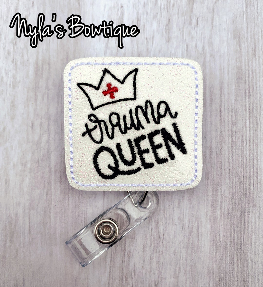 Trauma Queen Badge Reel, Trauma Nurse Badge Reel, Nurse ID Badge Reel ...