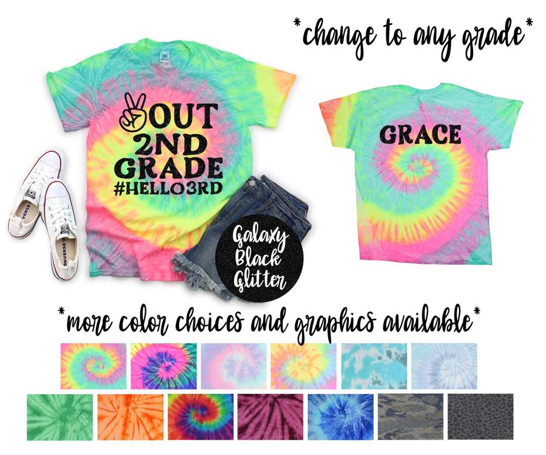 Peace Out 2nd Grade Hello 3rd Tie Dye Shirt Black Glitter Vinyl School ...