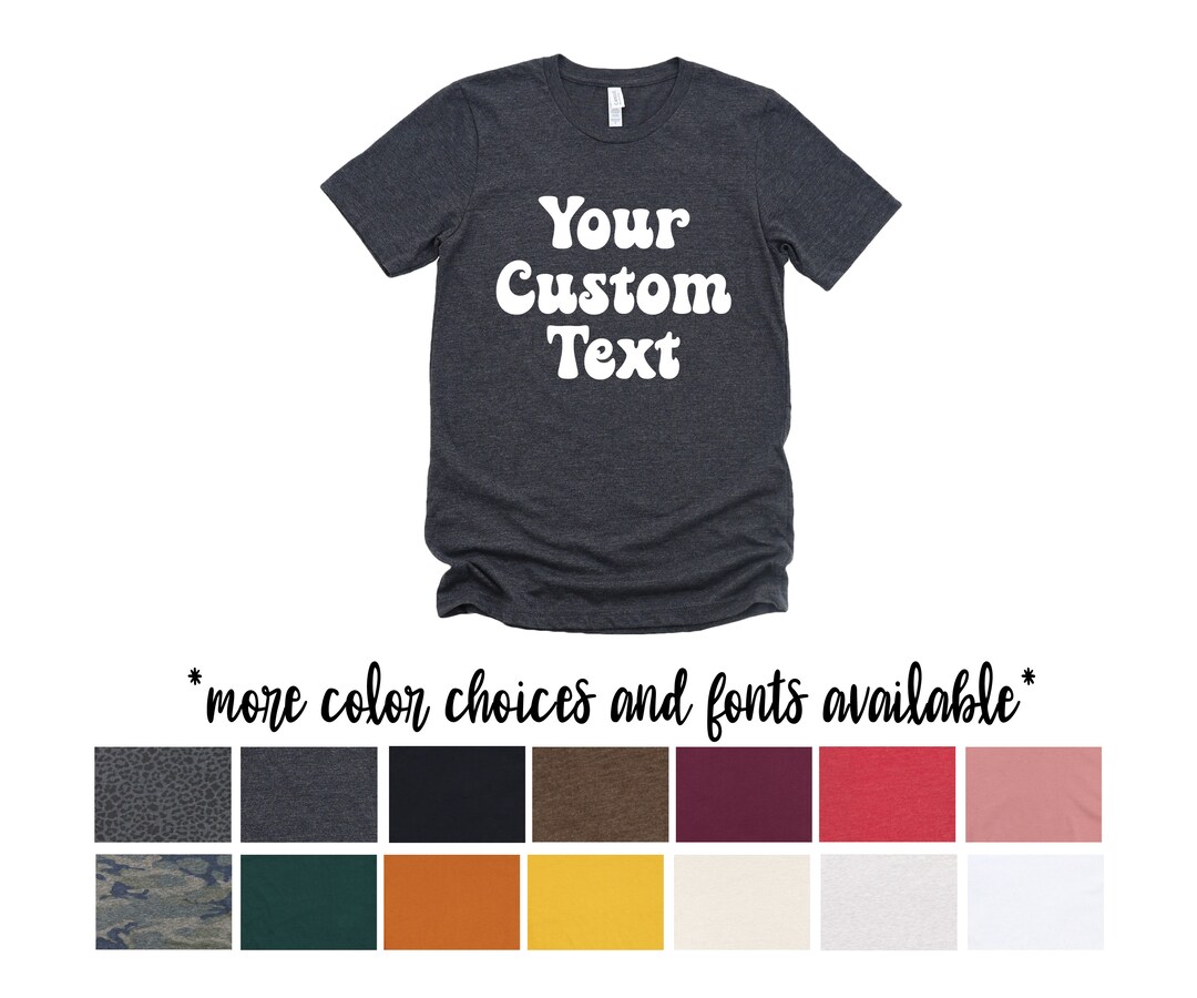 Custom Wording Shirt Your Text Personalized Front and Back Solid Shirt ...