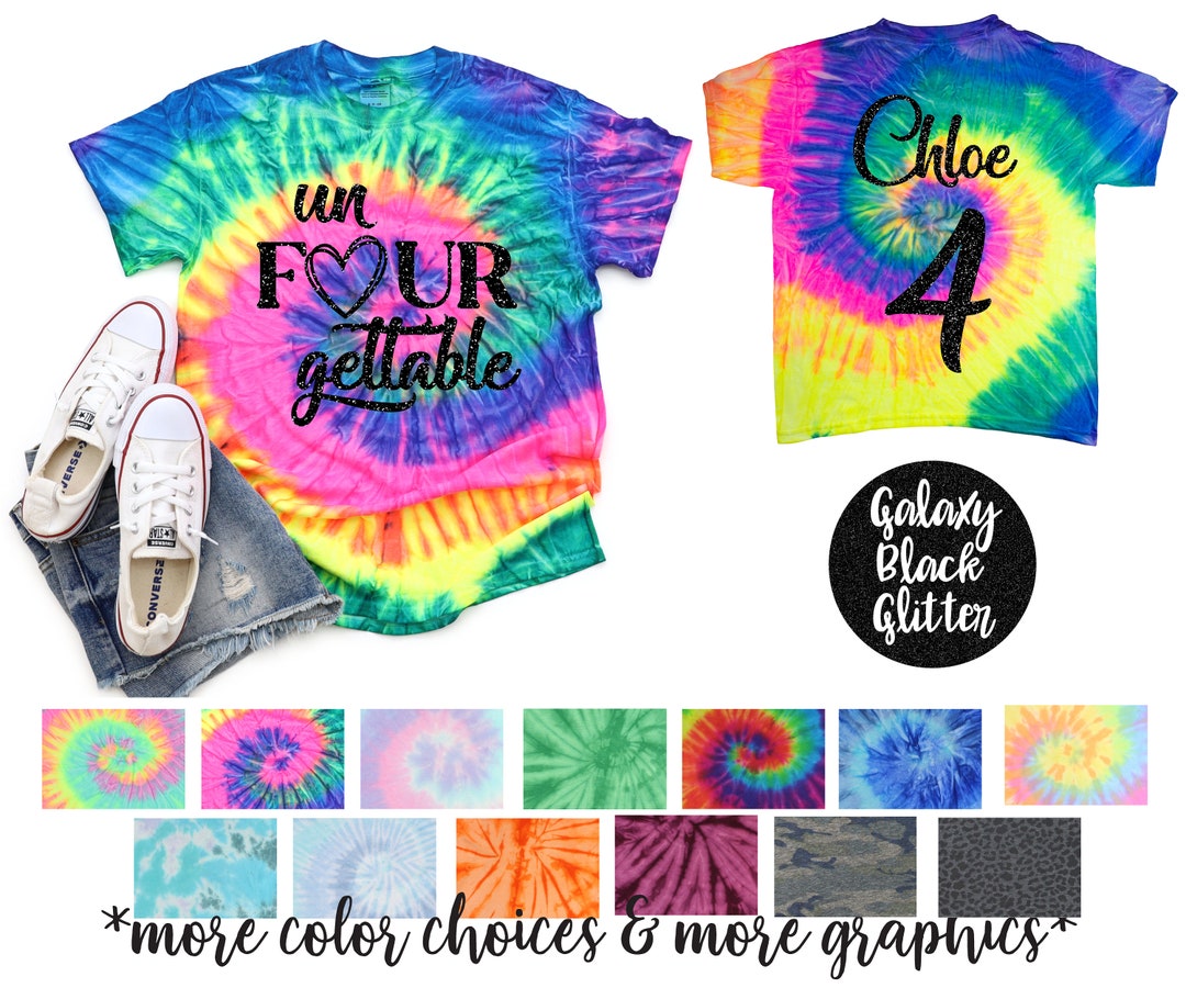 Un Four Gettable Girl 4th Birthday Tie Dye Shirt Galaxy Bright Black ...