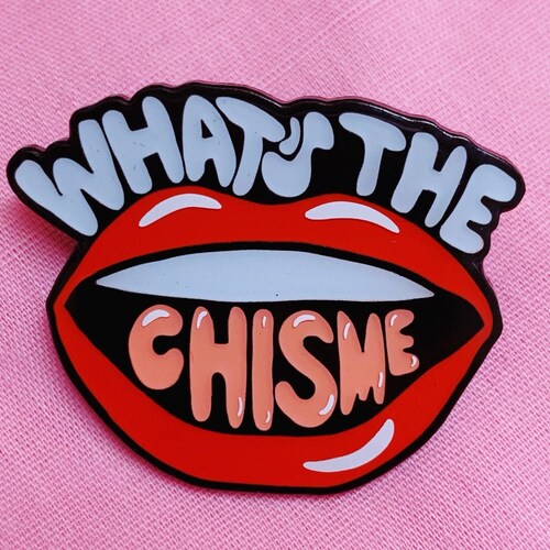 Whats the Chisme Enamel Pin - Etsy