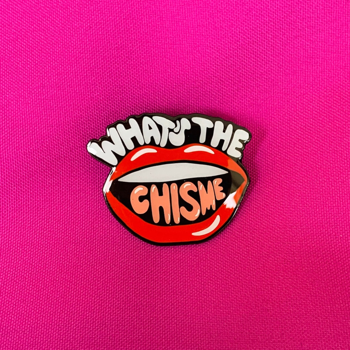 What’s the Chisme Enamel Pin - Etsy