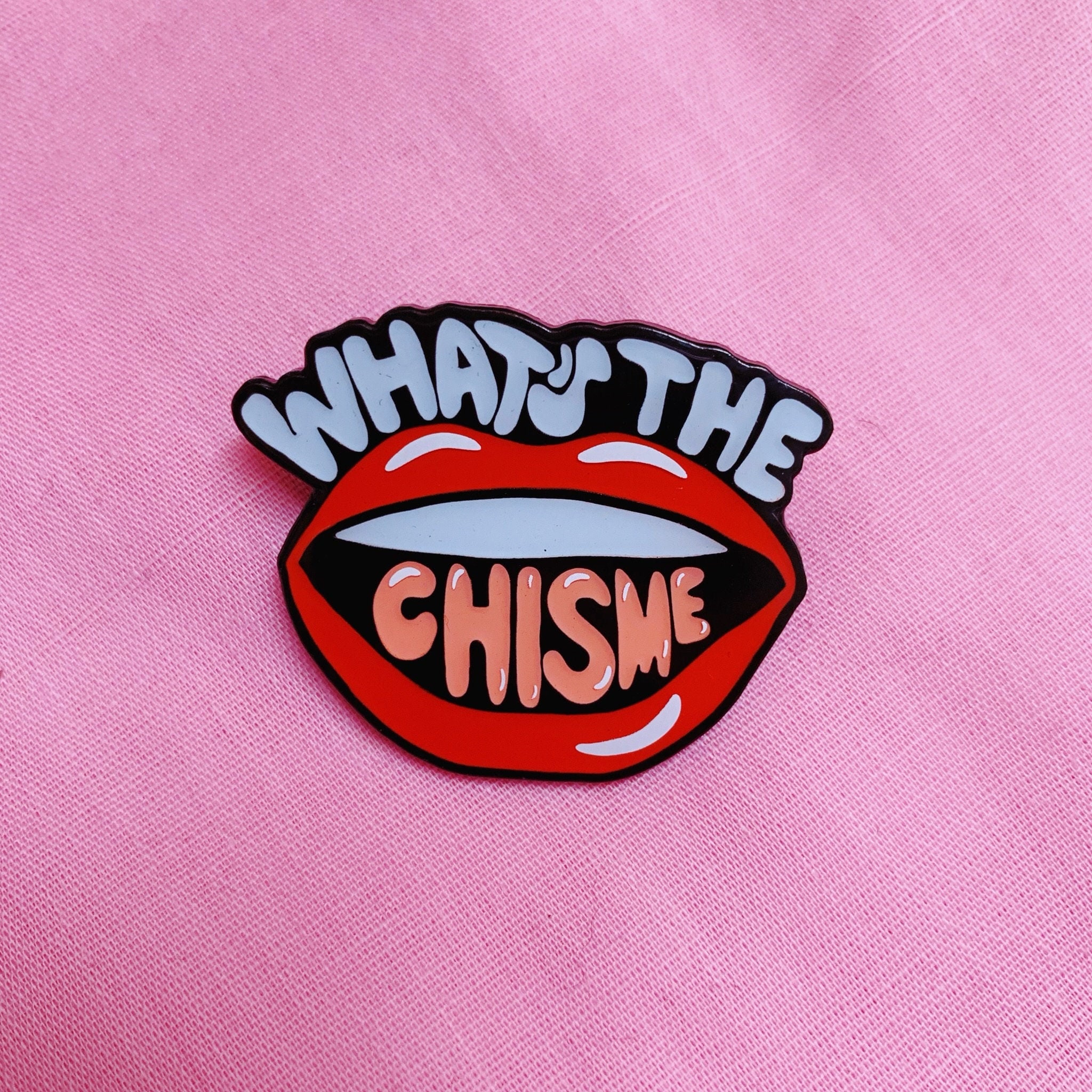 Whats the Chisme Enamel Pin - Etsy