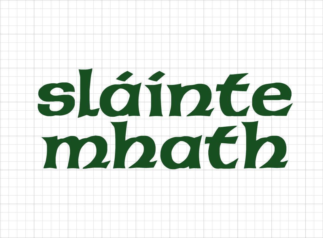 Slainte Mhath Scottish Irish Scots Gaelic Good Health Cheers St ...