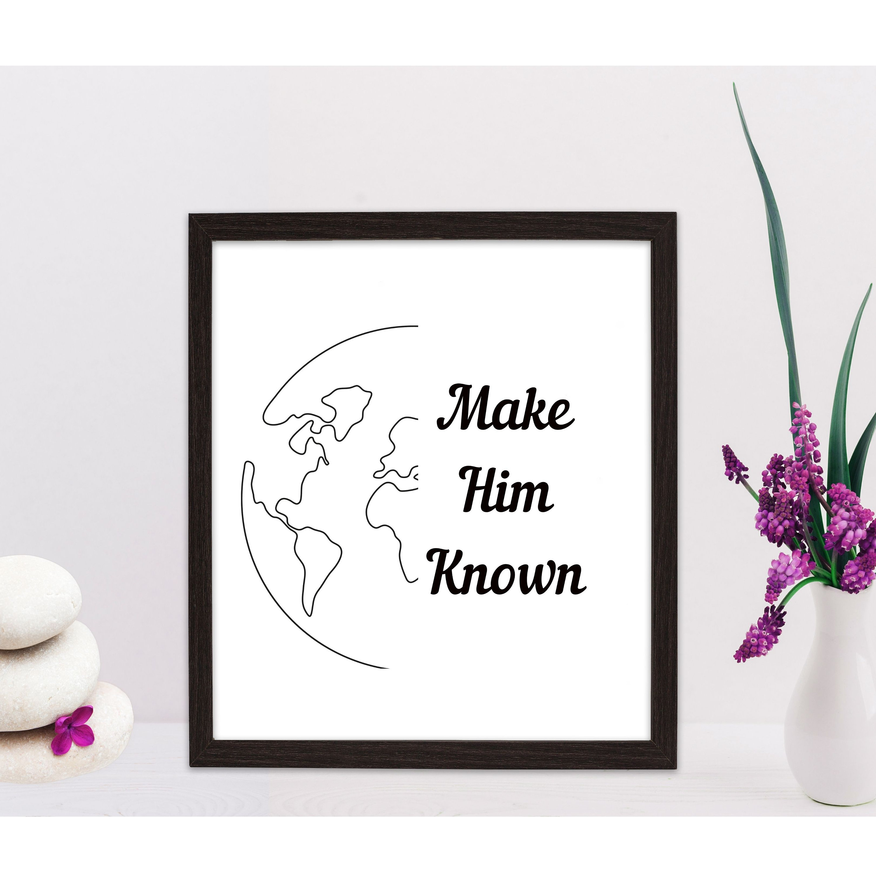 Make Him Known Png and Svg Digital File Instant Download - Etsy